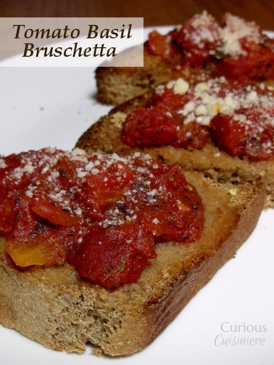 Tomato Basil Bruschetta • Curious Cuisiniere
