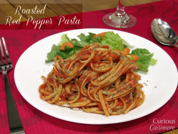 Roasted Red Pepper Pasta • Curious Cuisiniere