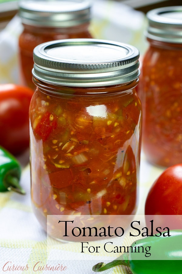 Basic Tomato Salsa For Canning • Curious Cuisiniere