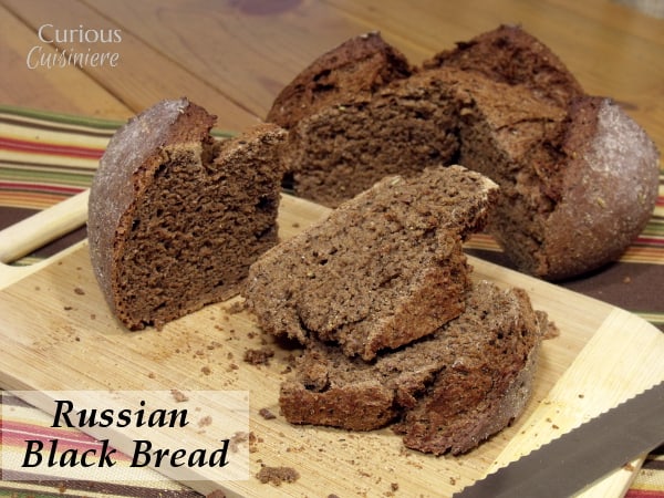 Russian Black Bread • Curious Cuisiniere