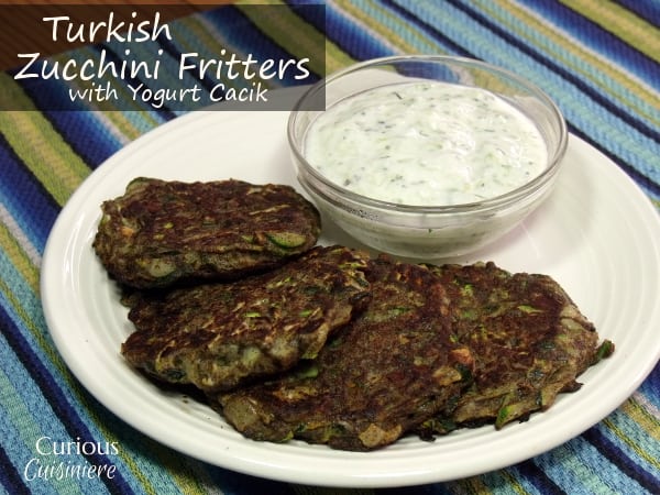 Turkish Zucchini Fritters with Yogurt Cacik • Curious Cuisiniere
