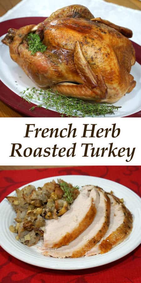 French Herb Roasted Turkey with Languedoc Wine Pairing • Curious Cuisiniere