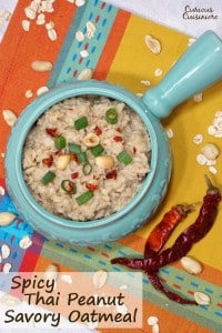 Spicy Thai Peanut Savory Oatmeal • Curious Cuisiniere