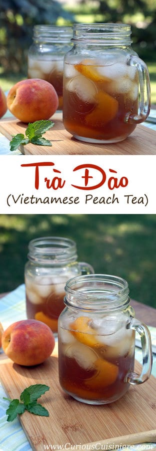 Trà Dào (Vietnamese Peach Tea) • Curious Cuisiniere