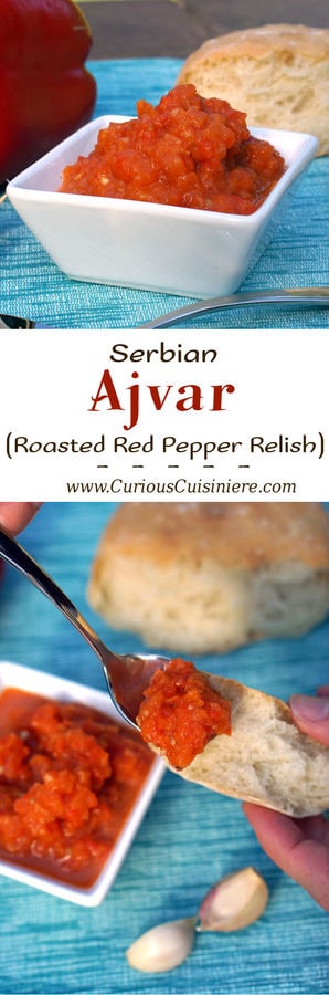 Ajvar (Serbian Roasted Red Pepper Relish) • Curious Cuisiniere
