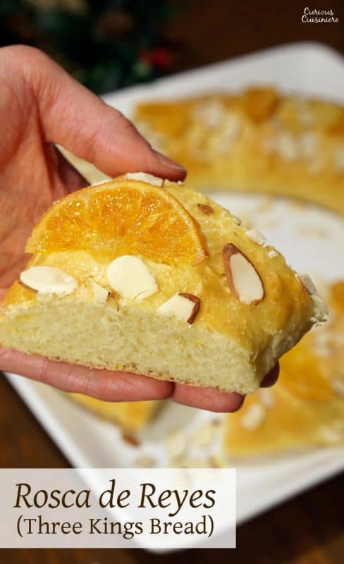 Rosca de Reyes (Three Kings Bread) • Curious Cuisiniere