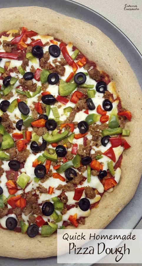 Quick and Easy Pizza Dough (Thick or Thin Crust) • Curious Cuisiniere