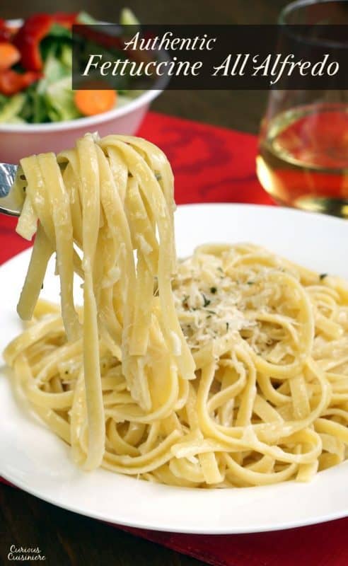 Authentic Fettuccine Alfredo • Curious Cuisiniere