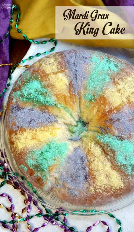 Traditional Mardi Gras King Cake • Curious Cuisiniere